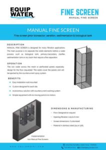 Manual Fine Screen - FINE SCREEN - EQUIPWATER
